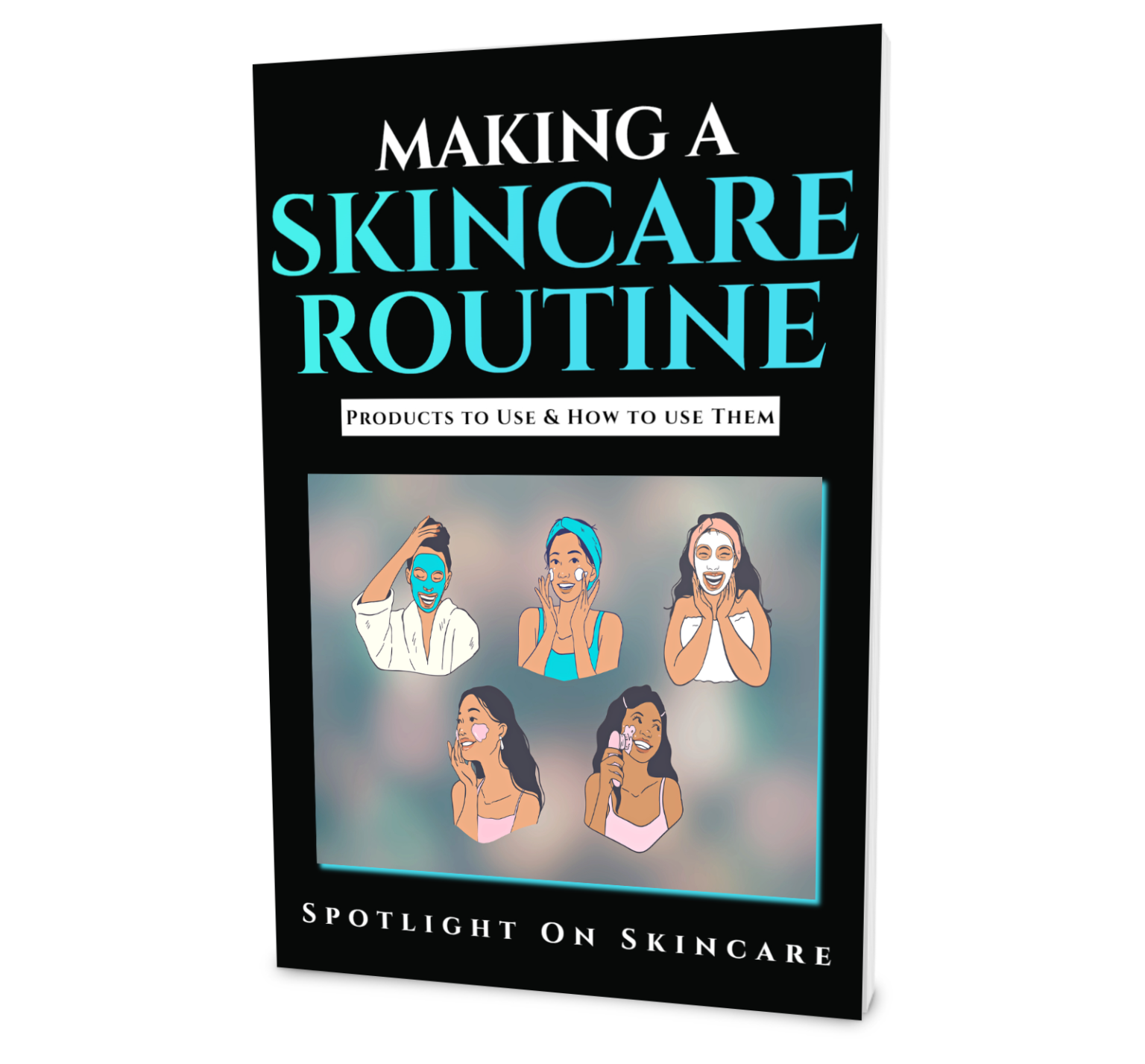 How To Take Care of Your Skin - Spotlight On Skincare